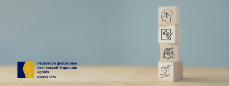 Valeurs de la FQM - Fédération québécoise des massothérapeutes (FQM)